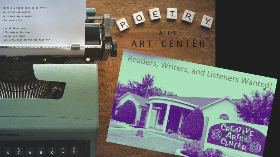 Poetry at the Art Center - Creative Arts Center